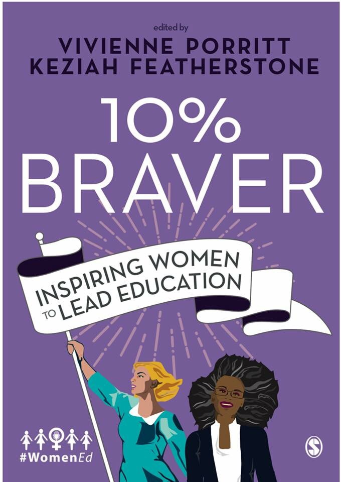 10% Braver: Inspiring Women to Lead Education – “Great leaders inspire ...